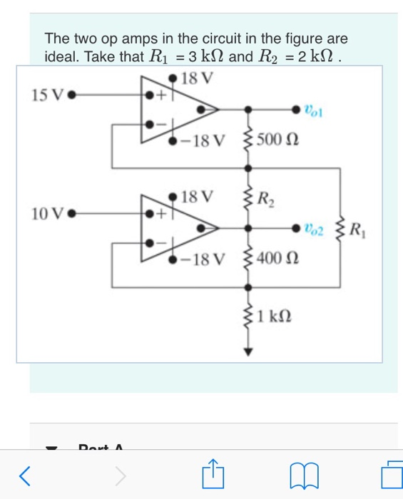 Solved The two op amps in the circuit in the figure are | Chegg.com