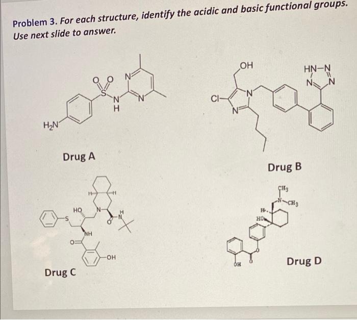 Solved Problem 3. For each structure, identify the acidic | Chegg.com