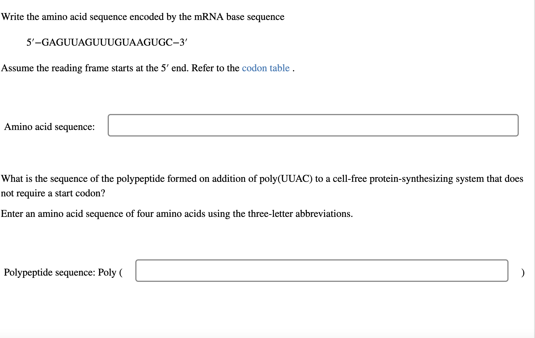 Solved Write the amino acid sequence encoded by the mRNA | Chegg.com