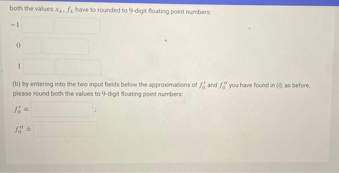 Solved (Numerical Differentiation). Consider the function | Chegg.com