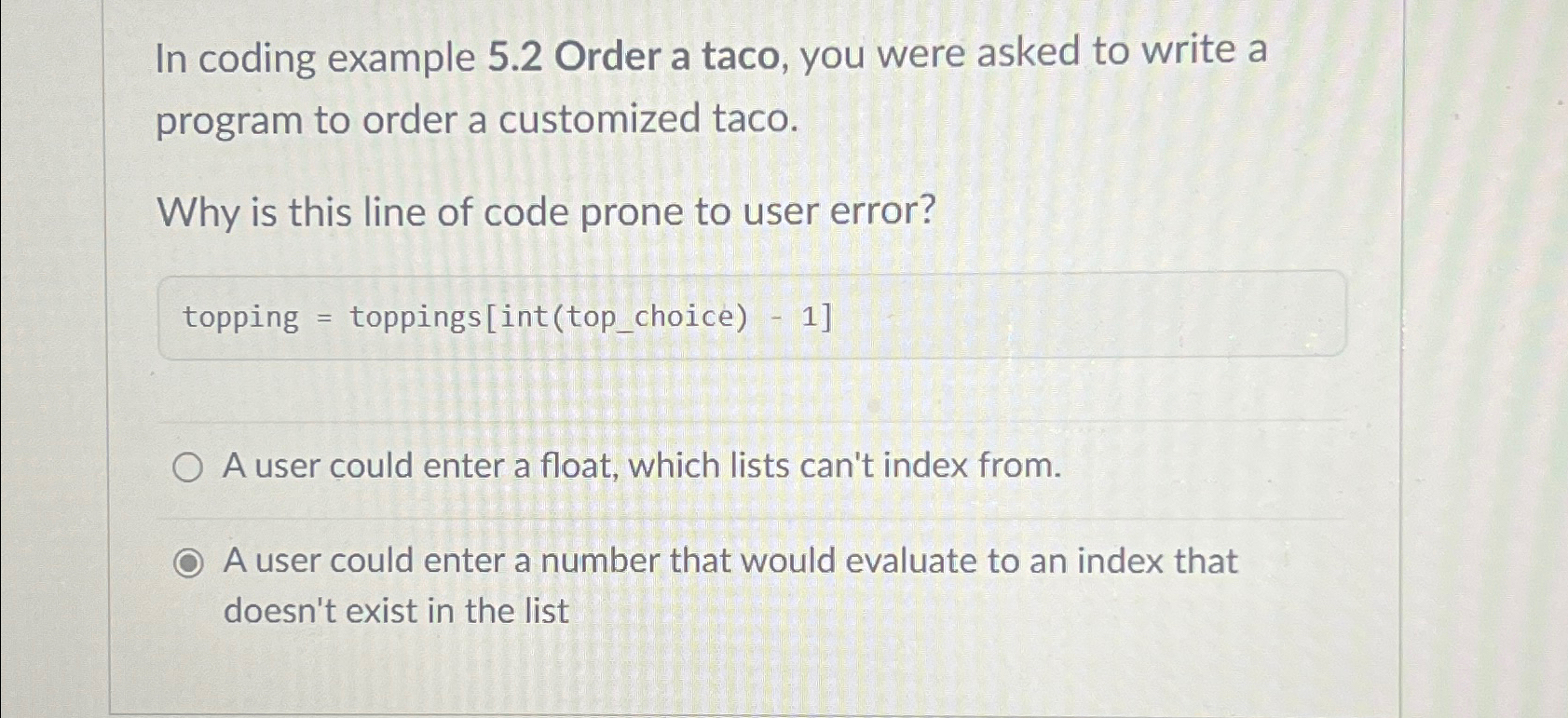 In coding example 5.2 ﻿Order a taco, you were asked | Chegg.com