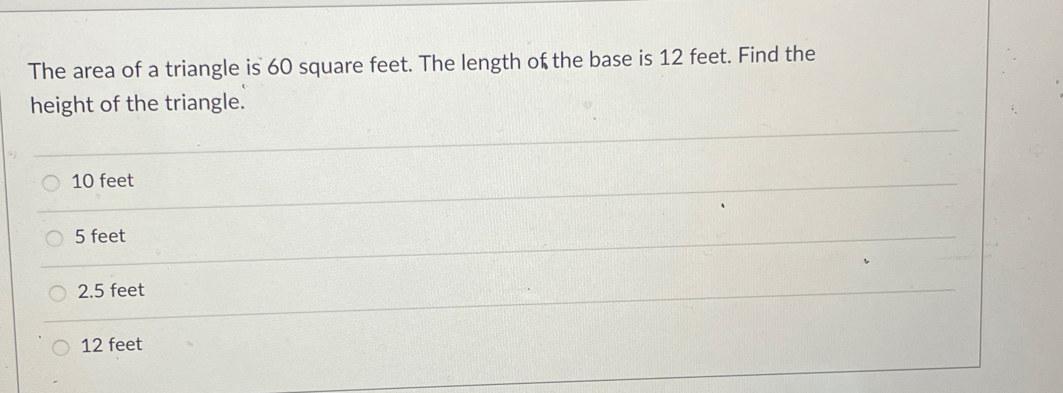 Solved The area of a triangle is 60 ﻿square feet. The length | Chegg.com
