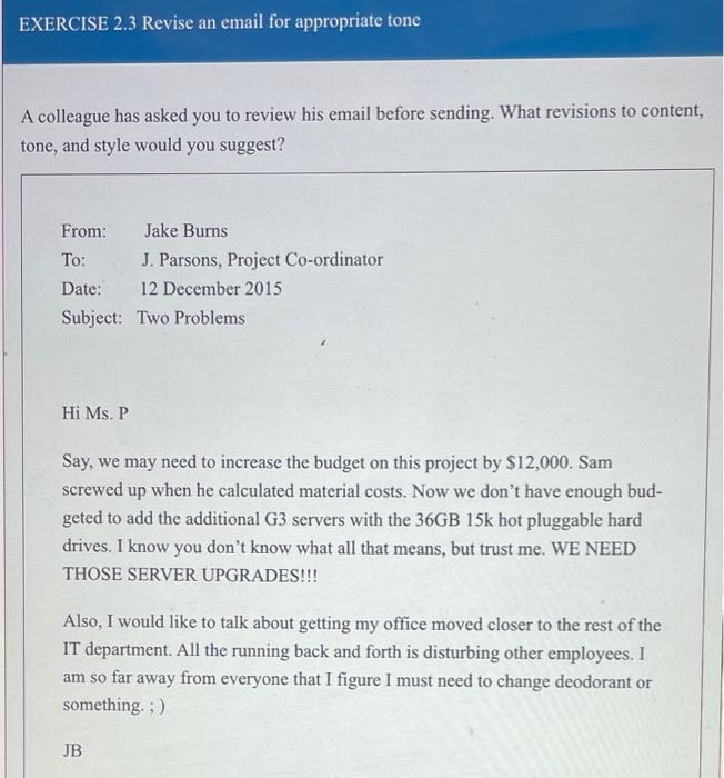 EXERCISE 2.3 Revise an email for appropriate tone A | Chegg.com