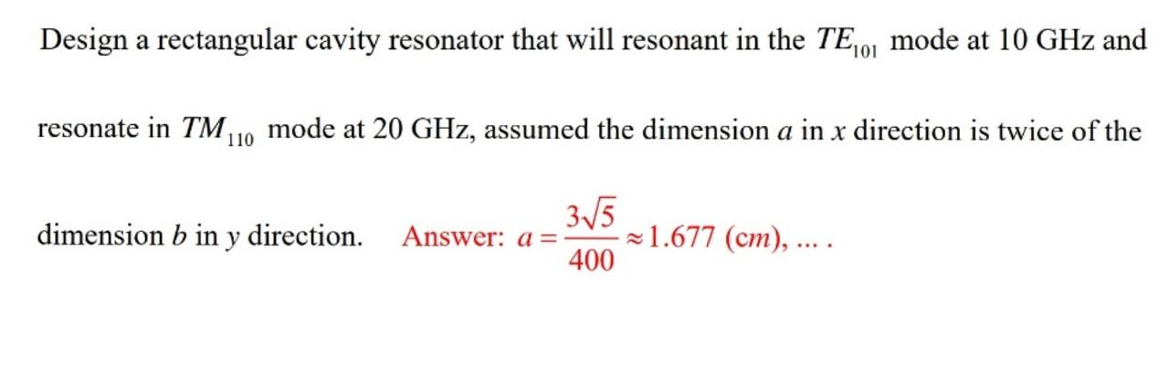 Solved Design a rectangular cavity resonator that will | Chegg.com