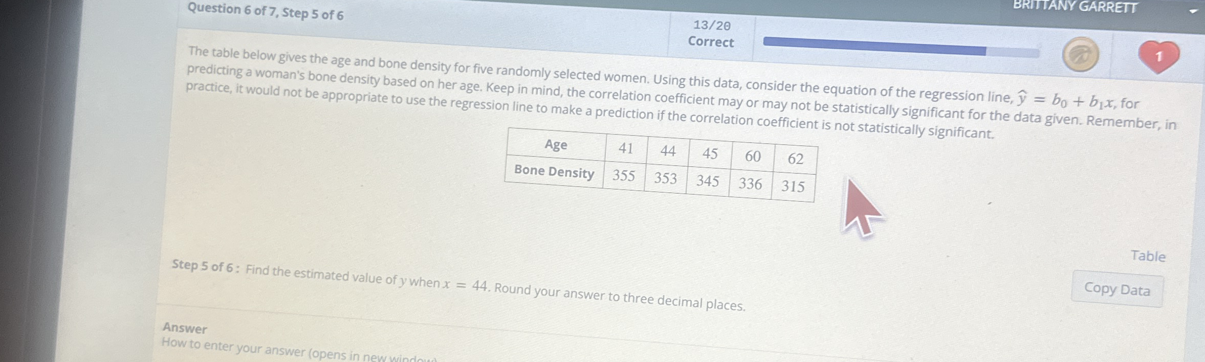 [solved] Question 6 Of 7 Step 5 Of 6 Briiiany Garrett 13 2