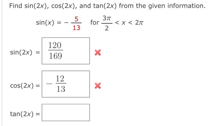 Solved Find sin(2x),cos(2x), and tan(2x) from the given | Chegg.com