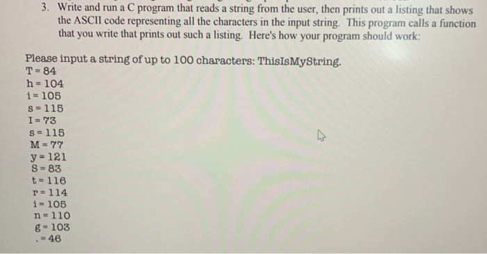 Solved 3 Write And Run A C Program That Reads A String From 1368