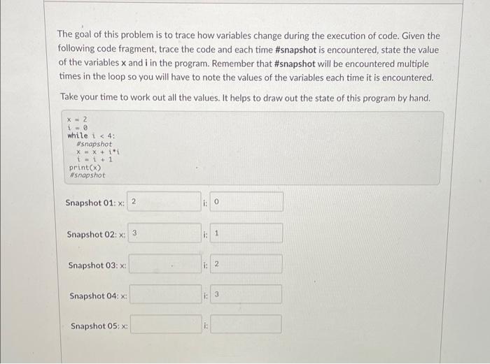 Solved The goal of this problem is to trace how variables | Chegg.com