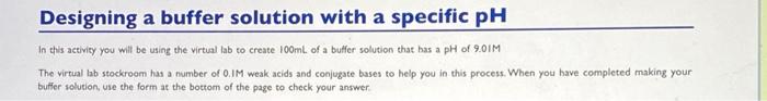 Solved Designing a buffer solution with a specific pH In | Chegg.com