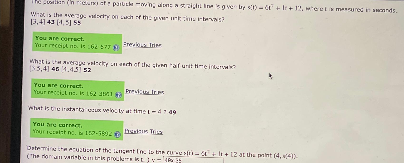 Solved The position (in meters) ﻿of a particle moving along | Chegg.com