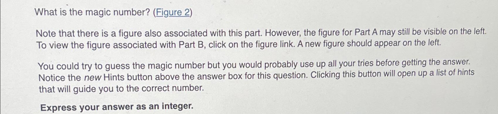 Solved What is the magic number? (Figure 2)Note that there | Chegg.com