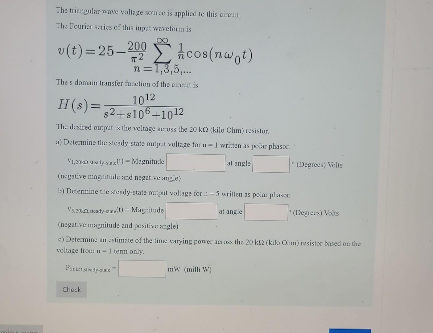 Solved (a) Q8 The triangular-wave voltage source is applied | Chegg.com