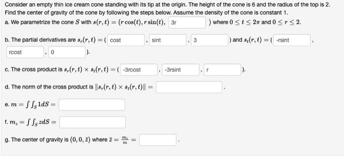 Solved Consider an empty thin ice cream cone standing with | Chegg.com