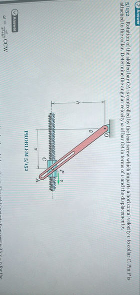 Solved Answer5152 ﻿Rotation of the slotted bar OA ﻿is | Chegg.com