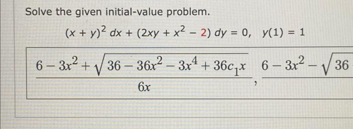 Solved Solve the given initial-value problem. (x + y)2 dx + | Chegg.com