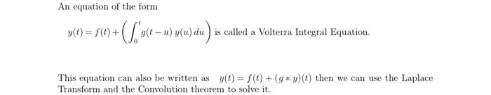 Solved 3) Solve the Volterra integral equation: y(t)=2t²+ (t | Chegg.com
