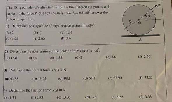 Solved The 10 ﻿kg cylinder of radius R=1m ﻿rolls without | Chegg.com