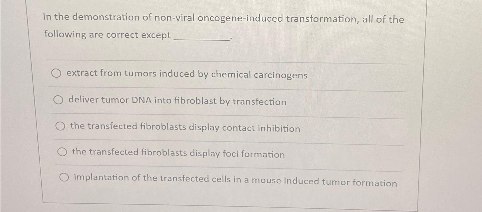 Solved In the demonstration of non-viral oncogene-induced | Chegg.com