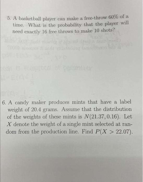 Solved 5. A basketball player can make a free-throw 60% of a | Chegg.com