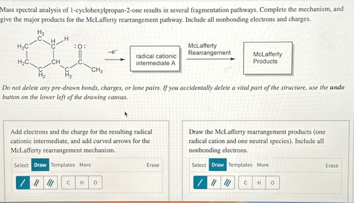Solved Mass spectral analysis of 1-cyclohexylpropan-2-one | Chegg.com