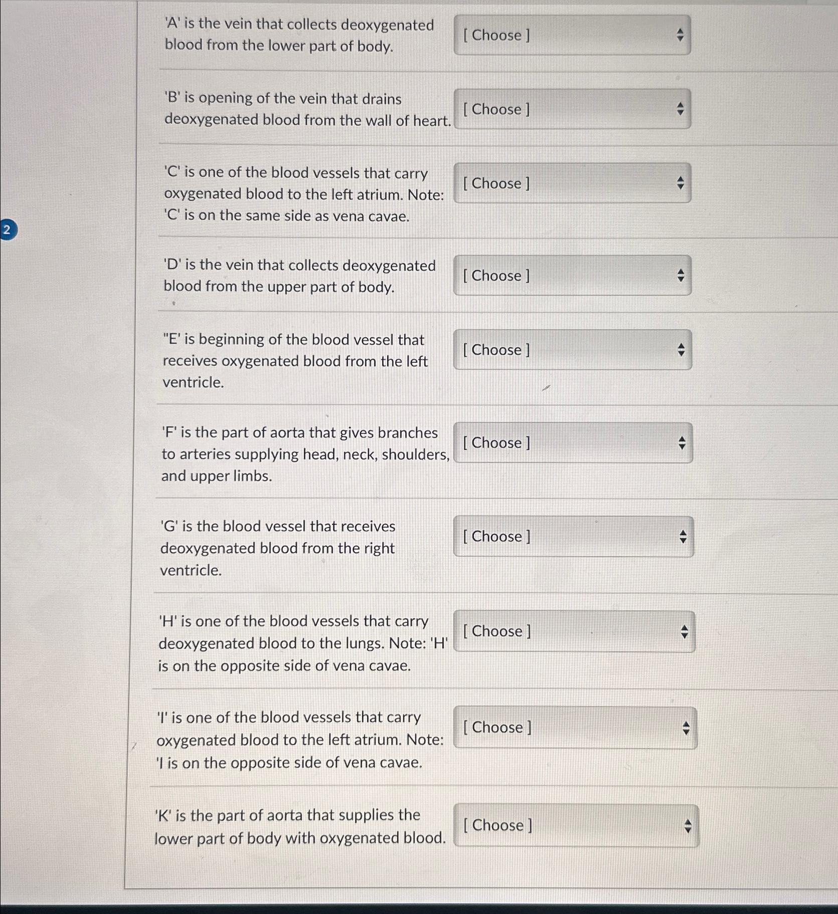 Solved ' A ' ﻿is the vein that collects deoxygenated blood | Chegg.com