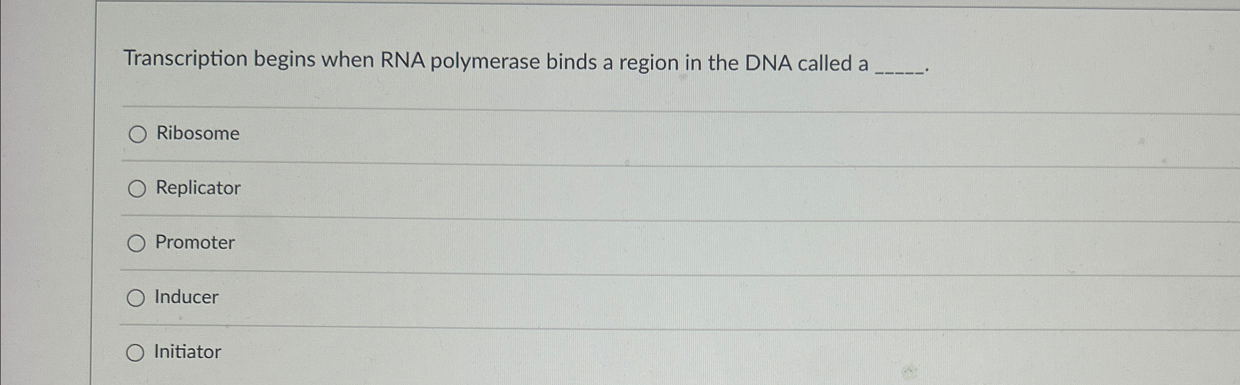 Solved Transcription begins when RNA polymerase binds a | Chegg.com
