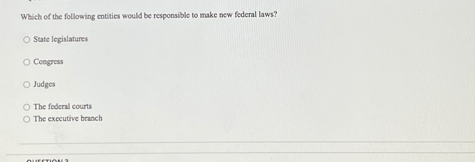 Solved Which of the following entities would be responsible | Chegg.com