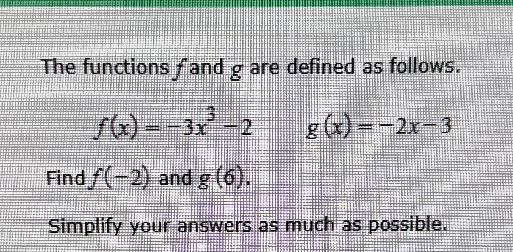 Solved The functions f ﻿and g ﻿are defined as | Chegg.com