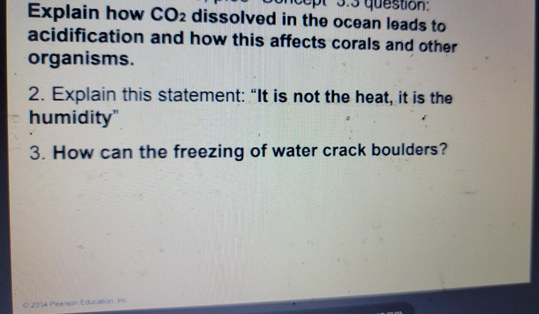 Explain how CO2 dissolved in the ocean leads to | Chegg.com