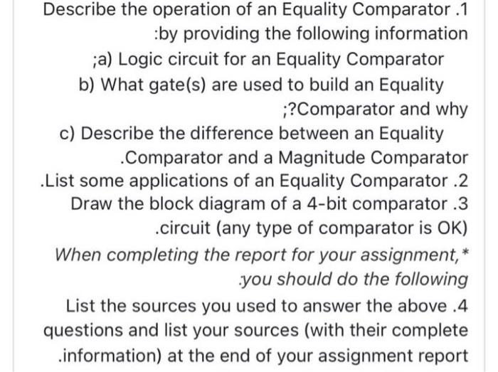 Solved Describe the operation of an Equality Comparator .1 | Chegg.com