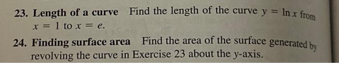 Solved 23. Length of a curve Find the length of the curve | Chegg.com