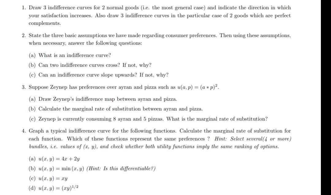 Solved 1. Draw 3 indifference curves for 2 normal goods | Chegg.com