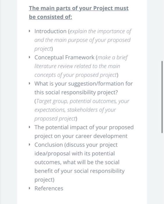 The main parts of your Project must be consisted of: | Chegg.com