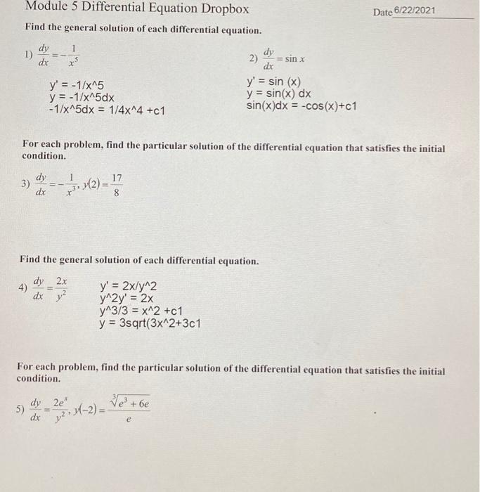 Solved Module 5 Differential Equation Dropbox Date 6/22/2021 | Chegg.com