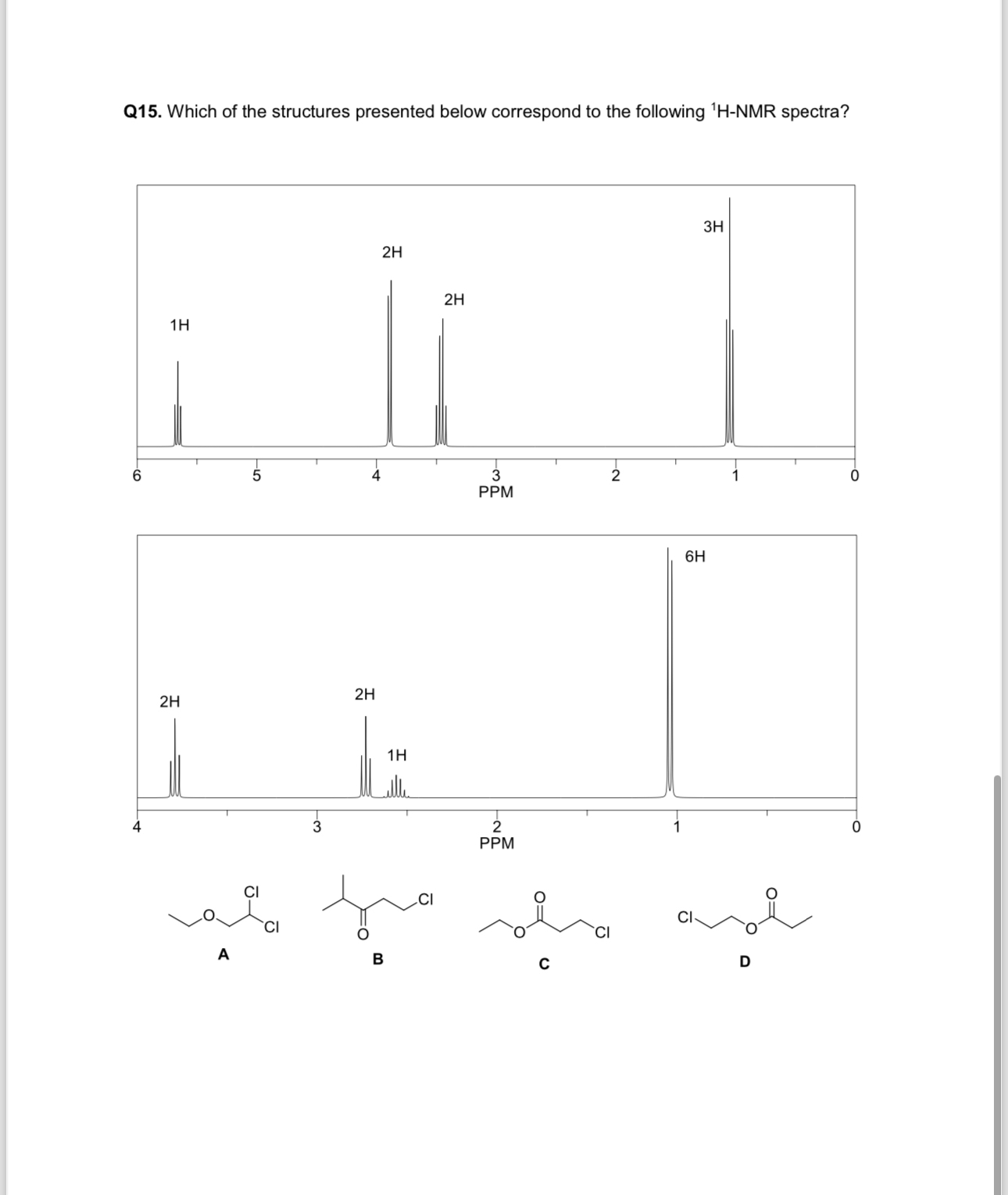 Solved Q15. ﻿Which of the structures presented below | Chegg.com