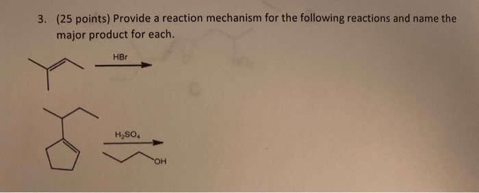 Solved 3. (25 points) Provide a reaction mechanism for the | Chegg.com