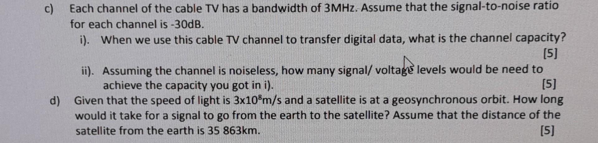 Solved c) Each channel of the cable TV has a bandwidth of | Chegg.com