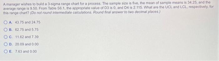 Solved A manager wishes to build a 3-sigma range chart for a | Chegg.com