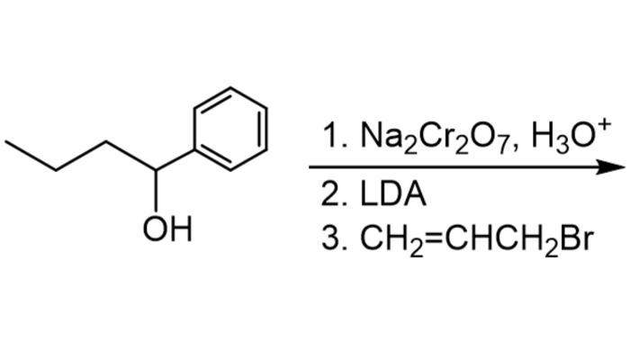 Solved 1. Na2Cr2O7, H30+ 2. LDA 3. CH2=CHCH2Br OH | Chegg.com