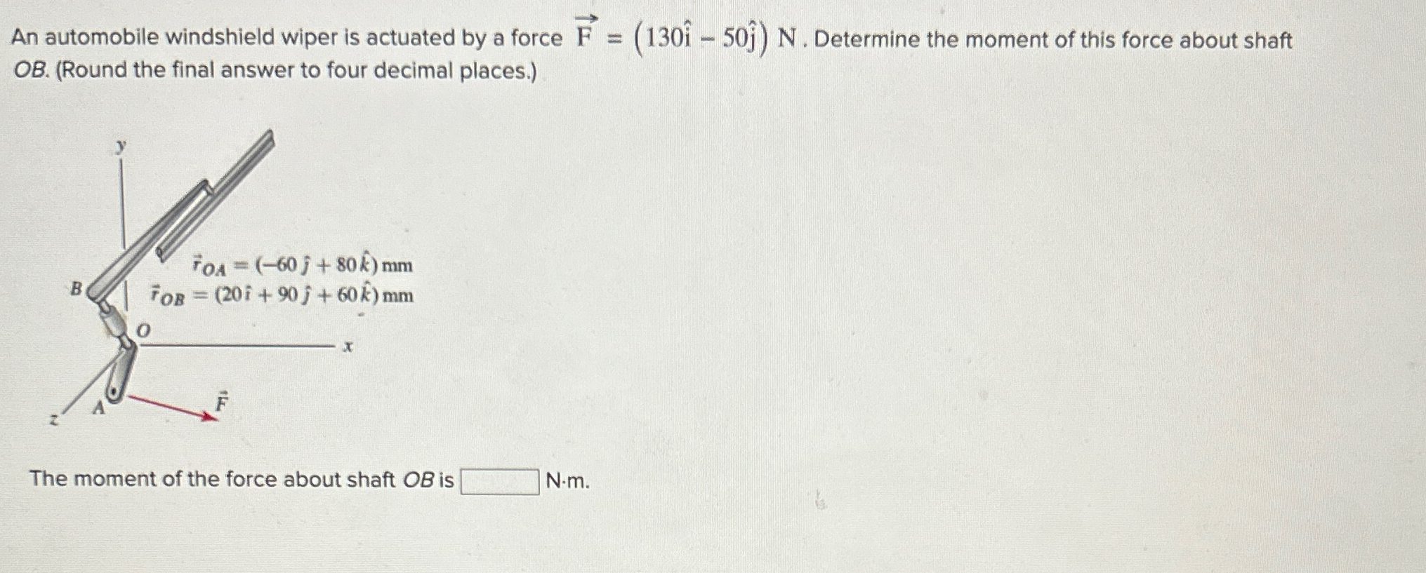 Solved An automobile windshield wiper is actuated by a force | Chegg.com
