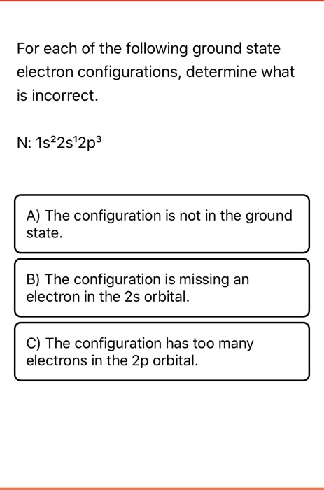 Solved: For Each Of The Following Ground State Electron Co... | Chegg.com