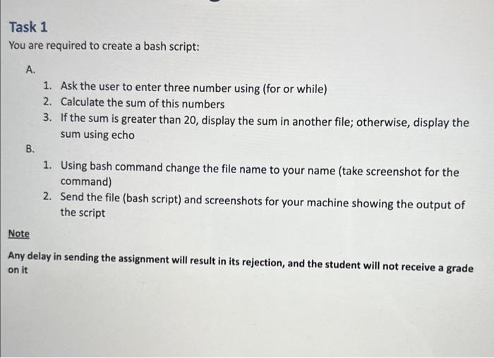 Solved You are required to create a bash script: A. 1. Ask | Chegg.com