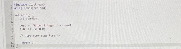 Solved A variable like userNum can store a value like an | Chegg.com Solved A variable like userNum can store a value like an | Chegg.com