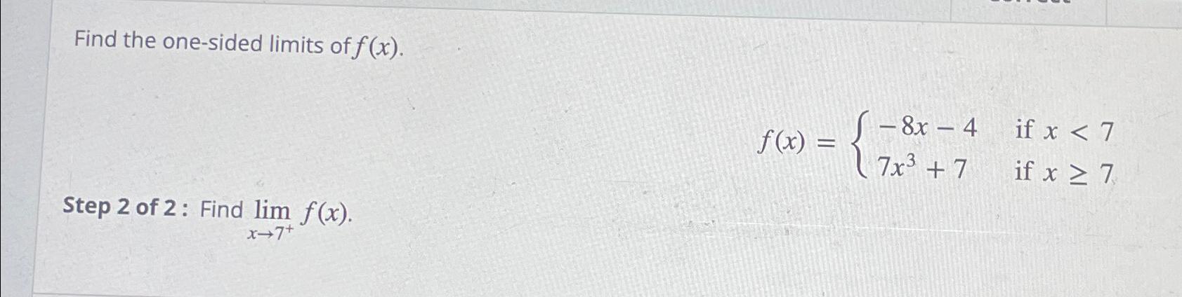 Solved Find the one-sided limits of | Chegg.com