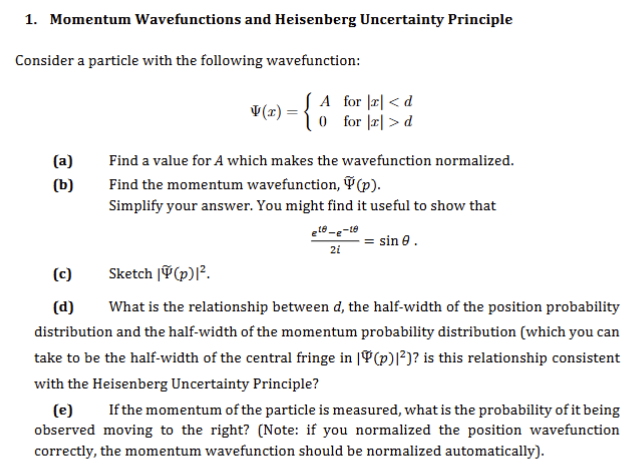 Solved Momentum Wavefunctions and Heisenberg Uncertainty | Chegg.com