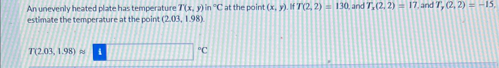 Solved An unevenly heated plate has temperature T(x,y) ﻿in | Chegg.com