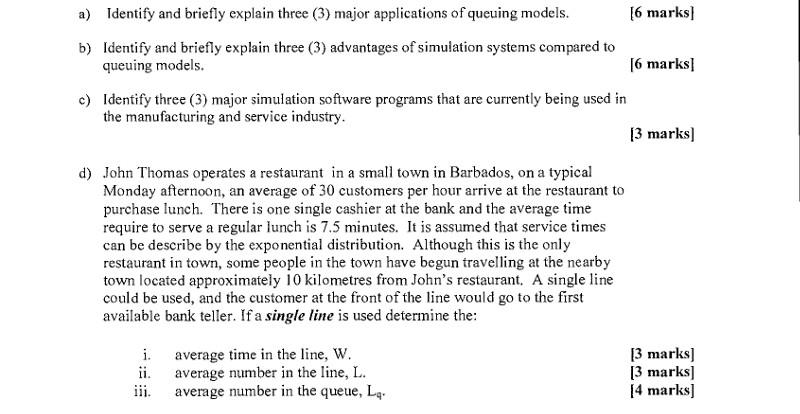 a) Identify and briefly explain three (3) major | Chegg.com