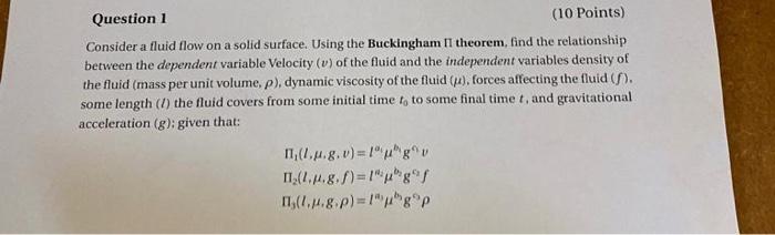 Solved Question 1 (10 Points) Consider a fluid flow on a | Chegg.com