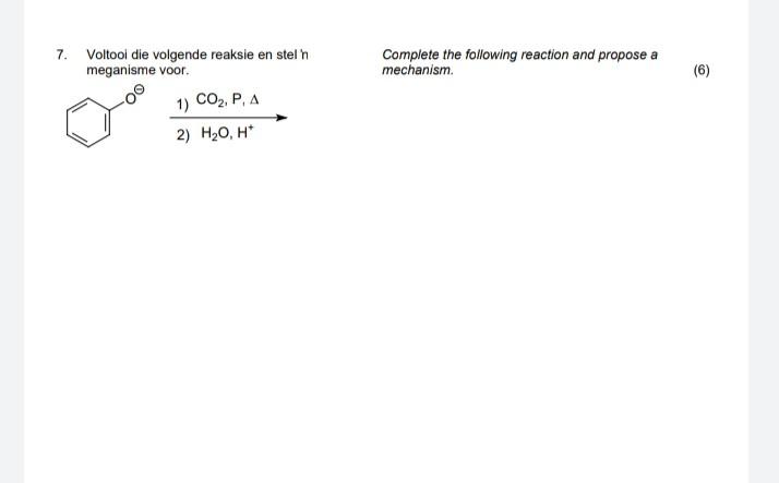 Solved 7. Voltooi die volgende reaksie en stel n meganisme | Chegg.com