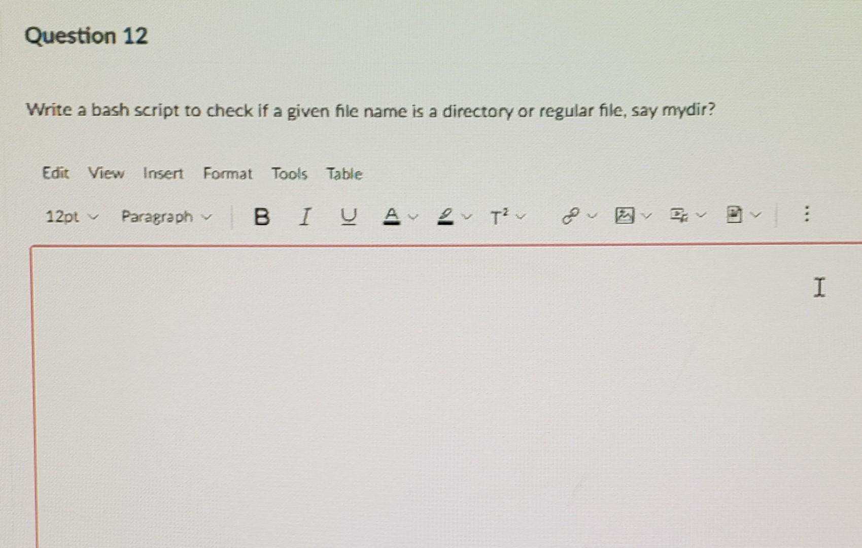 Solved Question 12 Write a bash script to check if a given | Chegg.com